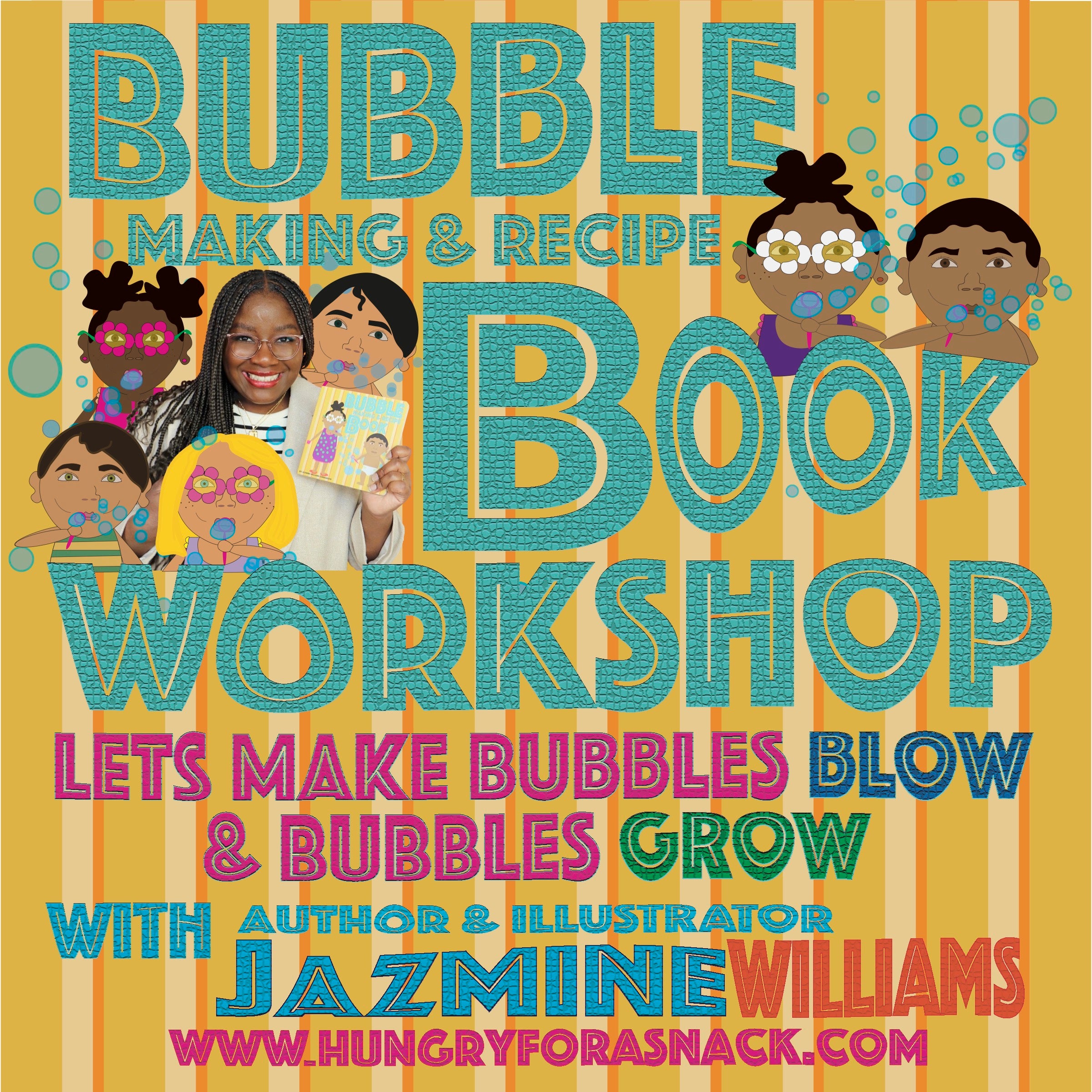 Explore the Magic of My Bubble Making and Recipe Workshop! – Hungry for a Snack